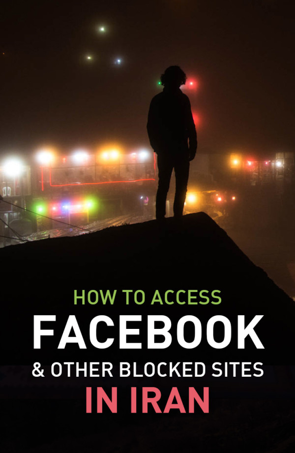 The Best VPN For Iran And How To Use It - Lost With Purpose