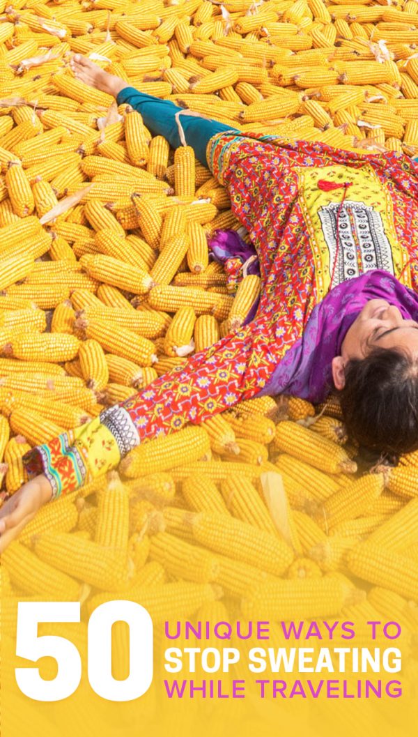 50 Ways To Stop Excessive Sweating While Traveling - Lost With Purpose