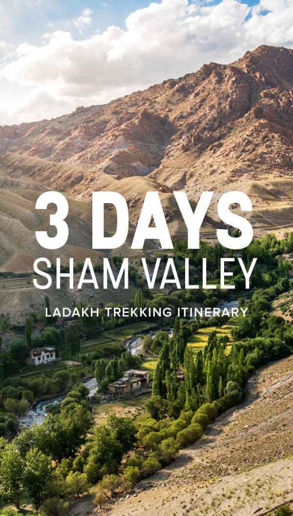 3-day Itinerary And Guide To The Sham Valley Trek In Ladakh, India